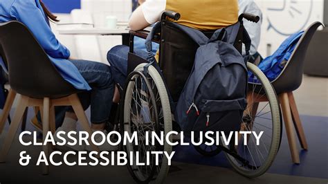 Classroom Inclusivity And Accessibility Varconnection