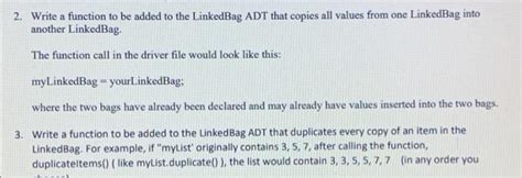 Solved 2 Write A Function To Be Added To The Linkedbag Adt