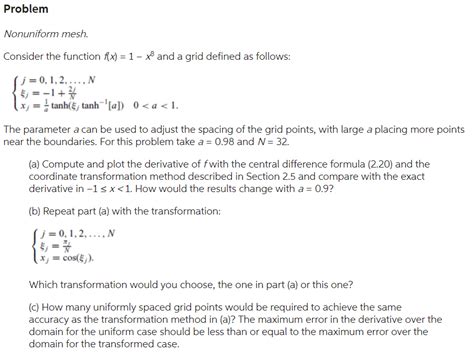 Solved Consider The Function Fx1−x8 And A Grid Defined As