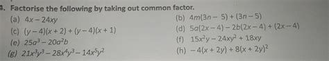 Factorise The Following By Taking Out Common Factor