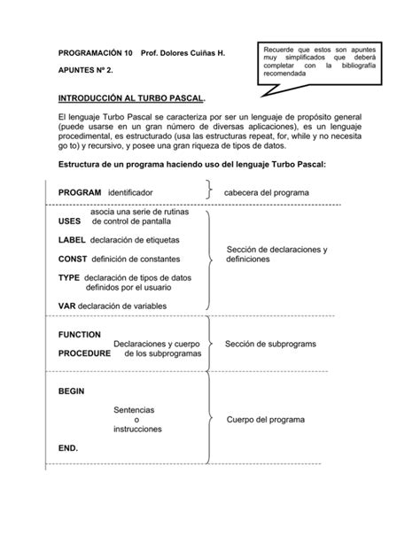 El Lenguaje Turbo Pascal Se Caracteriza Por Ser Un