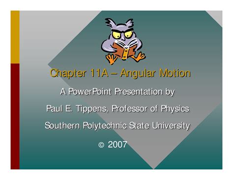Angular Motion MECHANICS Chapter 11AChapter 11A Angular MotionAngular Motion A