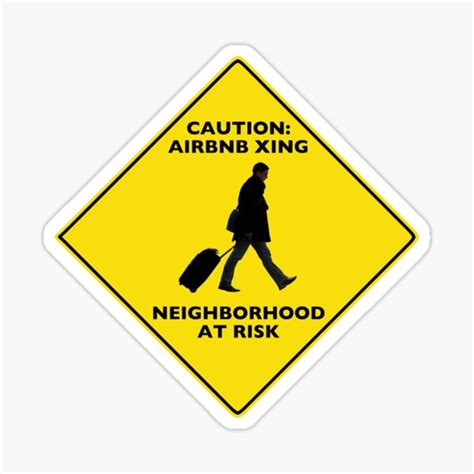 Anti Airbnb Airbnb Crossing Sticker For Sale By Lafcadiohearn Redbubble