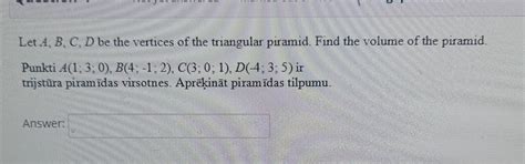 Solved Let A B C D Be The Vertices Of The Triangular Chegg