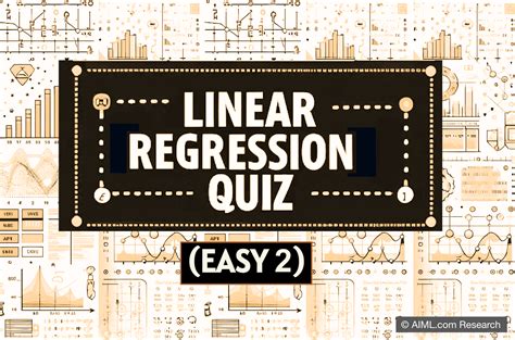 Linear Regression Quiz Easy With Explanations AIML