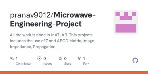 GitHub Pranav Microwave Engineering Project All The Work Is Done In MATLAB This Projects