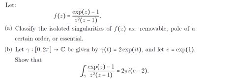 solved complex analysis problem please don t skip steps and