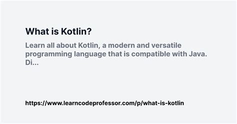 What Is Kotlin Learncodeprofessor
