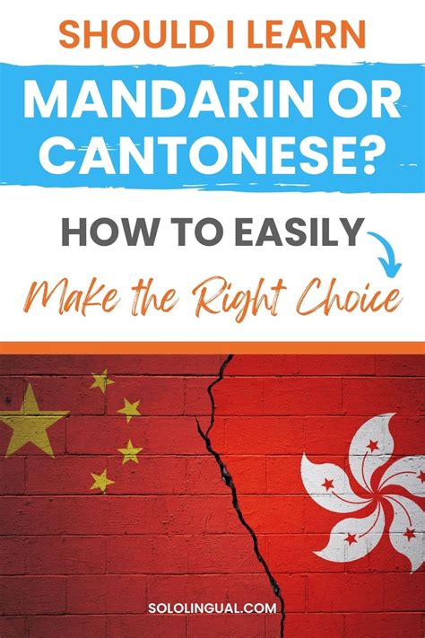 Should I Learn Mandarin Or Cantonese How To Easily Make The Right