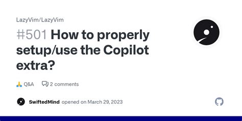 How To Properly Setup Use The Copilot Extra LazyVim LazyVim Discussion GitHub