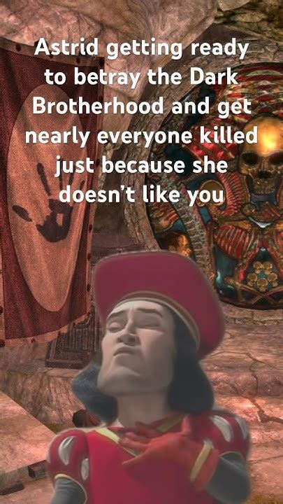 Astrid Betraying The Dark Brotherhood Funny Skyrim Memes Youtube