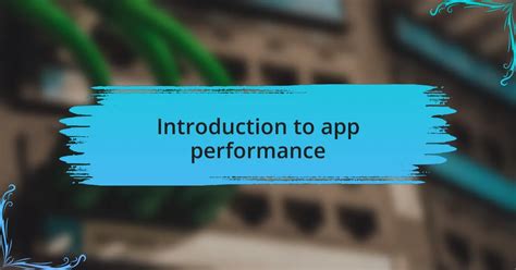 How I Optimized App Performance •