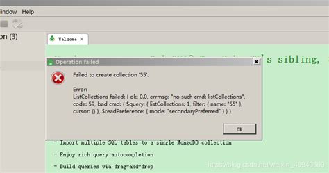 Robo 3t远程连接服务器数据库mongodb报错no Such Cmd Listcollections Csdn博客