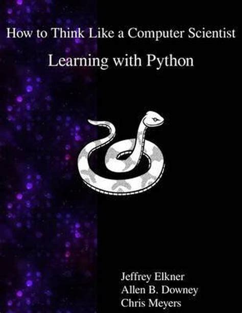 How To Think Like A Computer Scientist 9789888406784 Jeffrey Elkner Boeken