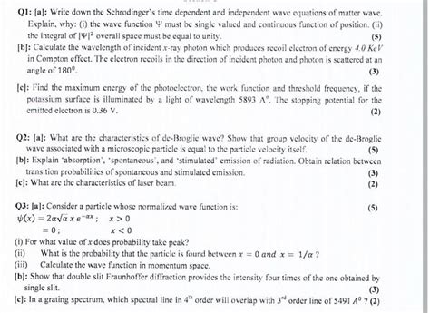 Solved Q A Write Down The Schrodinger S Time Dependent Chegg
