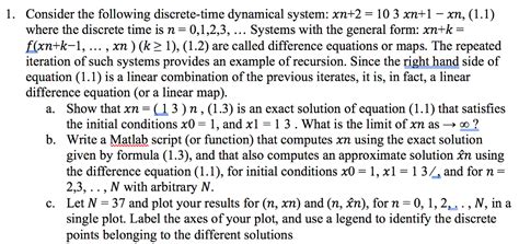 1 Consider The Following Discrete Time Dynamical