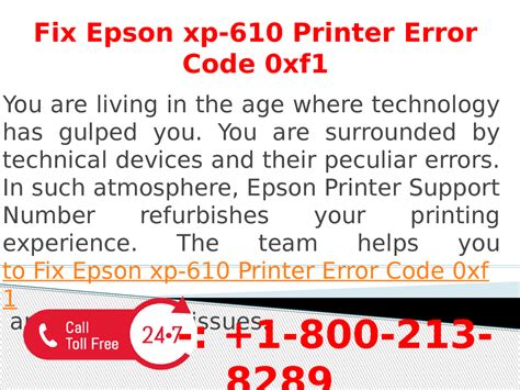 1 800 213 8289 fix epson xp 610 printer error code 0xf1