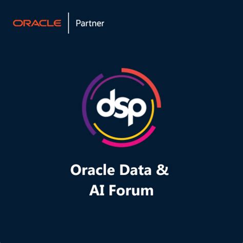 Oracle Data And Ai Forum Register Your Interest