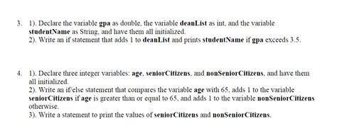 Solved 3 1 Declare The Variable Gpa As Double The