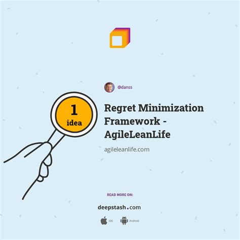 Regret Minimization Framework Agileleanlife Deepstash