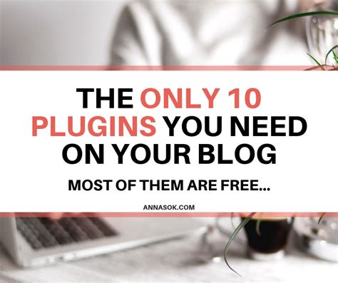The Only Wordpress Plugins You Need On Your Blog AnnaSok