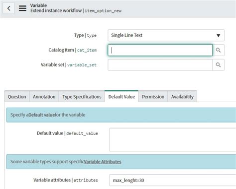 solved setting max length on a catalog item variable servicenow