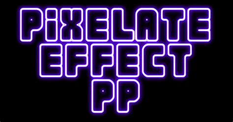 Pixelate Effect Pp Fullscreen And Camera Effects Unity Asset Store