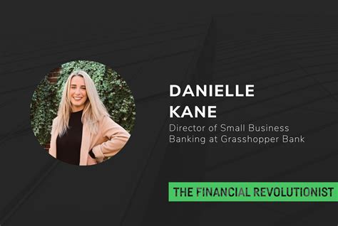 Small Businesses Are People Too With Grasshopper Bank — The Financial Revolutionist