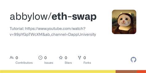 github abbylow eth swap tutorial watchv