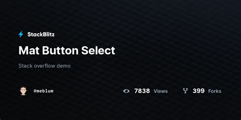 Mat Button Select Stackblitz
