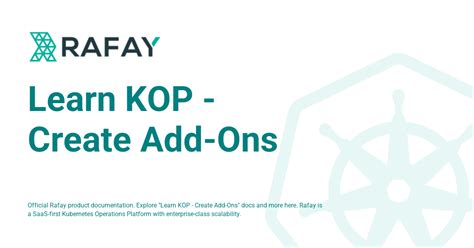 Learn Kop Create Add Ons Rafay Product Documentation
