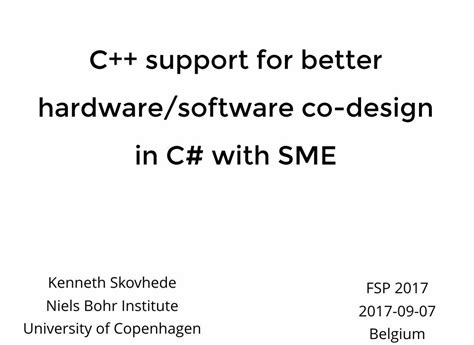 Pdf C Support For Better Hardware Software Co Design In C With Sme · Supported Not