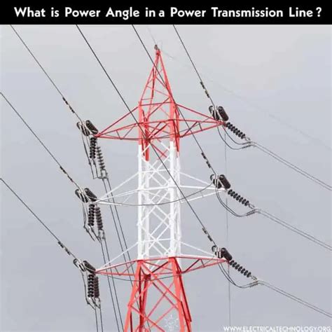 What Is The Power Angle In A Power Transmission Line