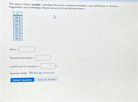 Solved This Data Is From A Sample Calculate The Mean Chegg