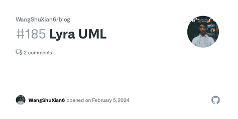 Lyra Uml · Issue 185 · Wangshuxian6blog · Github