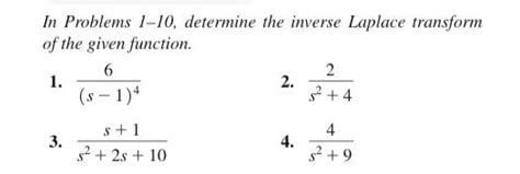 Solved In Problems 1 10 Determine The Inverse Laplace