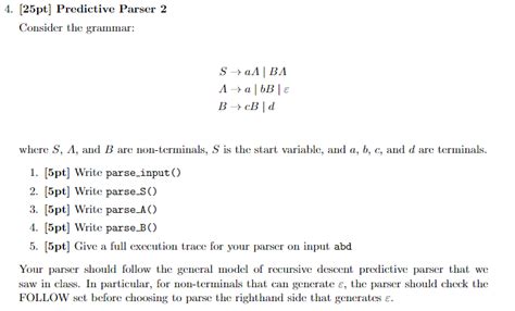 Solved 4 25pt Predictive Parser 2 Consider The Grammar S
