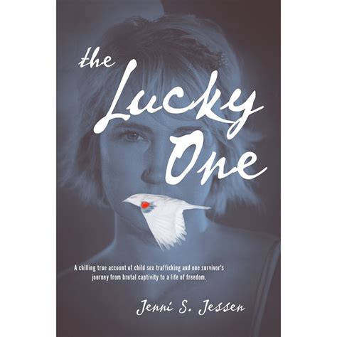 THE LUCKY ONE Book Cover For True Story About Sex Trafficking Rescue Book Cover Contest