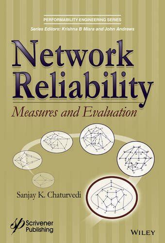 Network Reliability Measures And Evaluation Let Me Read