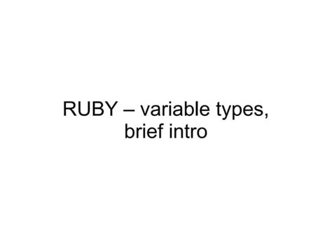intro to ruby variables ppt