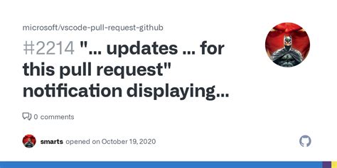 Updates For This Pull Request Notification Displaying