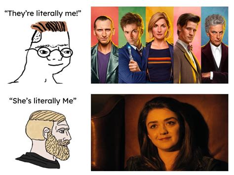 Shes Literally Me Rdoctorwhumour