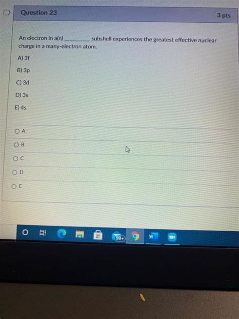 Solved Question 23 3 Pts An Electron In A N Subshell