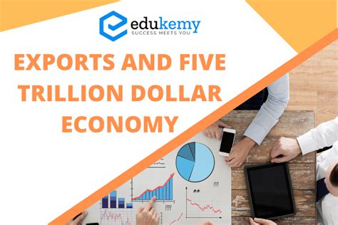 Exports And Five Trillion Dollar Economy Upsc Economy