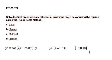 Solved Solve The Following Example With Runge Kutta Method