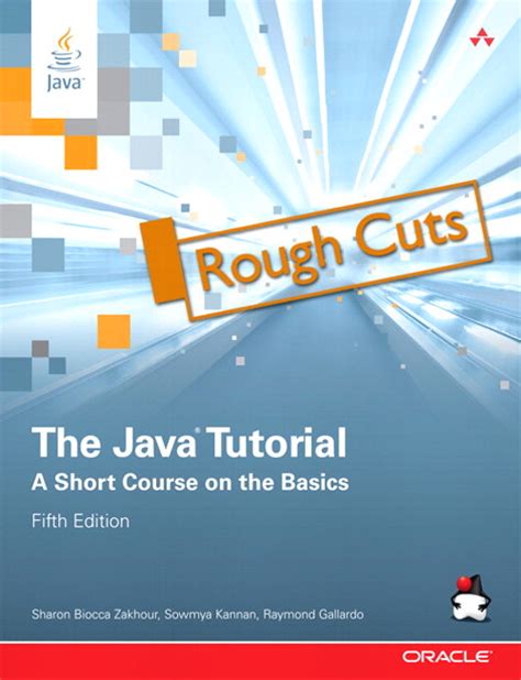 Java Tutorial The A Short Course On The Basics Rough Cuts 5th Edition Informit