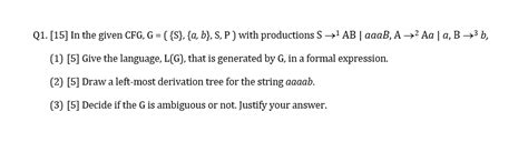 Solved Q In The Given CFG G S A B S P With Chegg