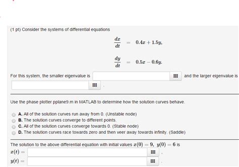 Solved Consider The System Of Differential Equations Dx