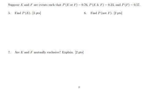 Solved Suppose E And F Are Events Such That P E Or F Chegg Com