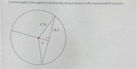solved find the length of the segment indicated round your answer to